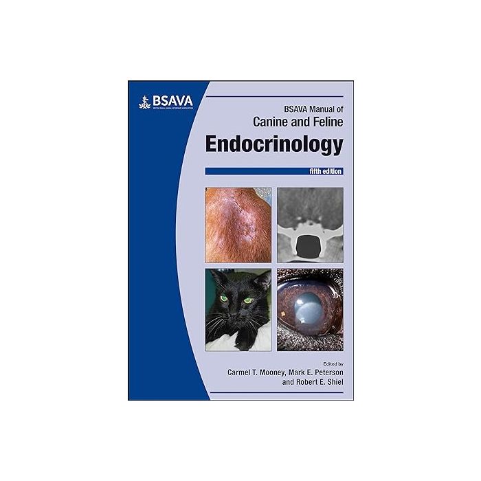 BSAVA Manual of Canine and Feline Endocrinology, 5th Edition